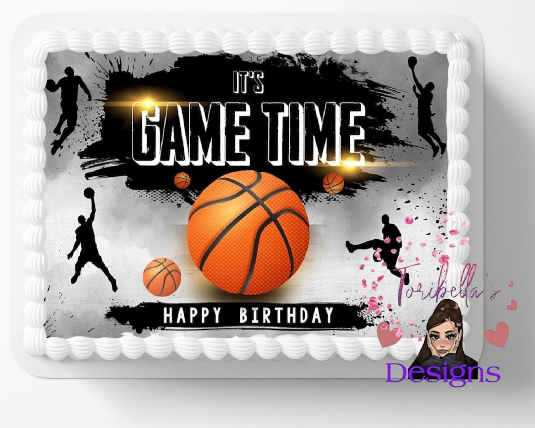 Basketball Theme Edible Image Game Time Sports Themed Edible Birthday ...