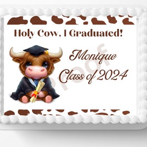 Holy Cow Graduation Edible Image, Edible Cake Toppers, Birthday Cake ...