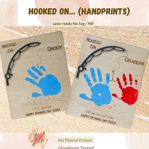 DIGITAL FILE X2, Hooked on Dad Svg, Personalized Father's Day Handprint ...