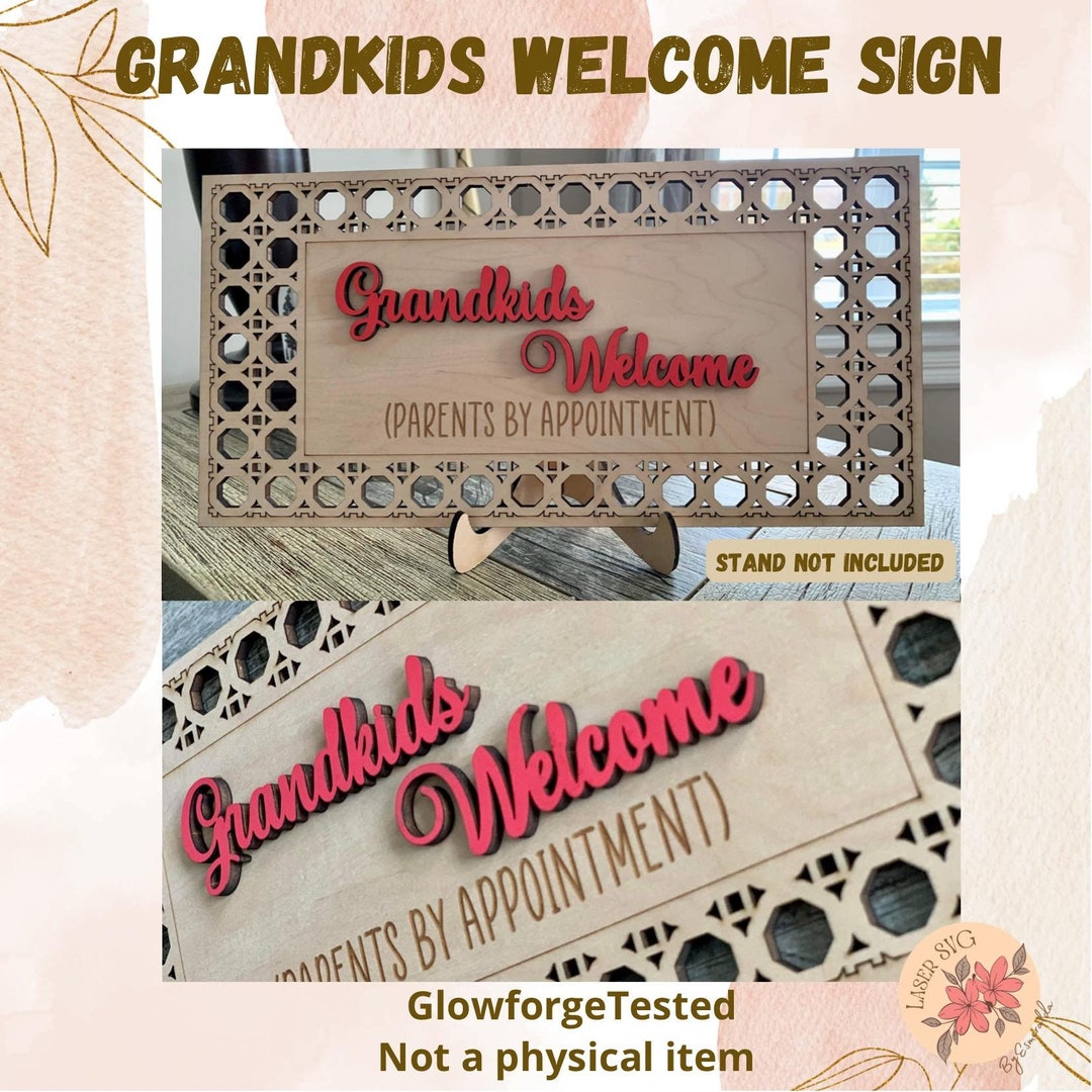 Grandkids Welcome Sign SVG Laser File (digital Download) - Etsy