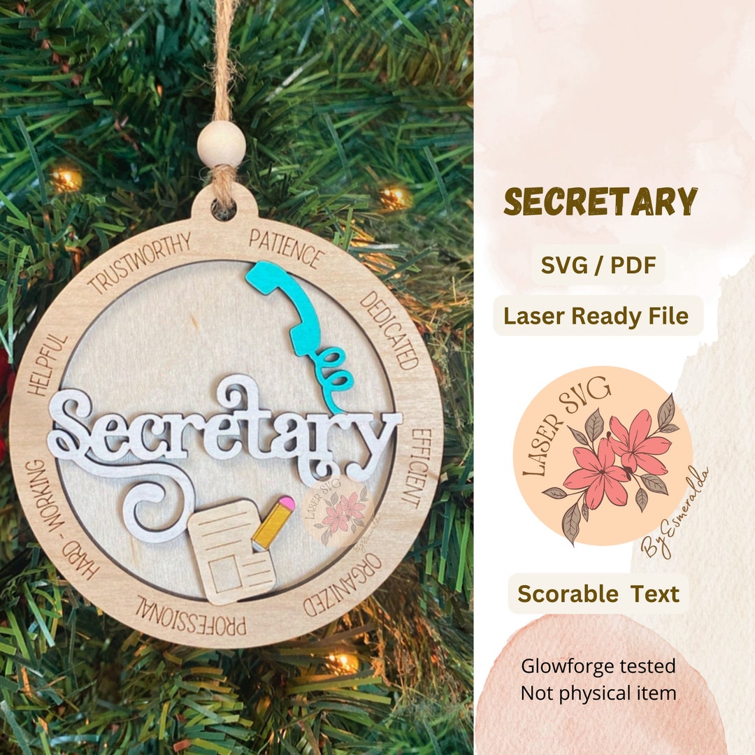 DIGITAL FILE, Secretary Ornament, Scored Laser Files, Best Secretary ...