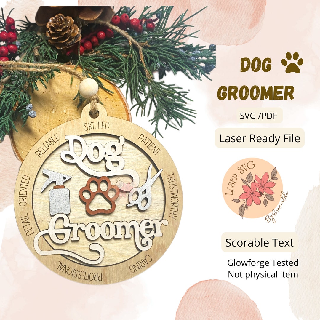 DIGITAL FILE, Dog Groomer Ornament, Gift for Best Groomer, Christmas ...