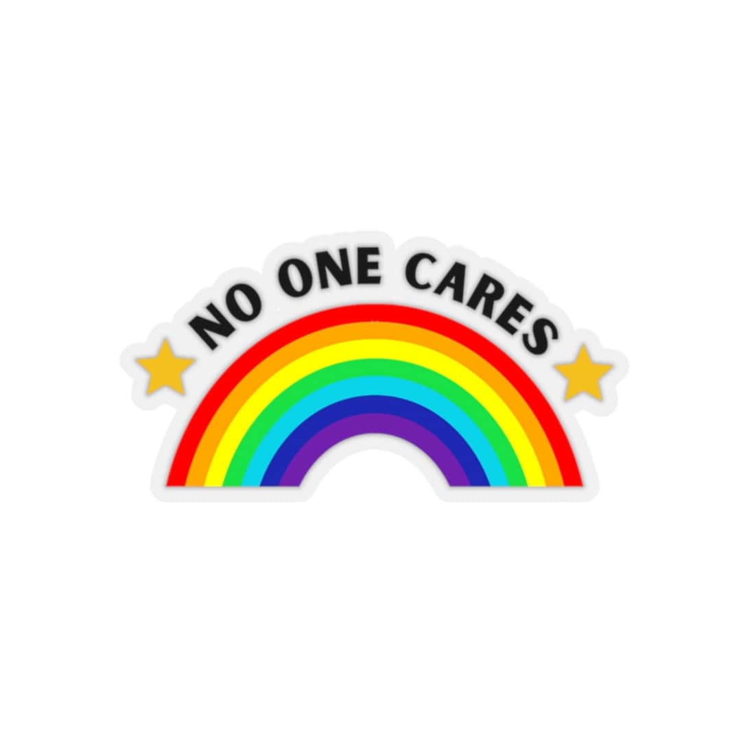 No One Cares Funny Laptop Sticker, Sticker Memes, No One Cares Decal ...