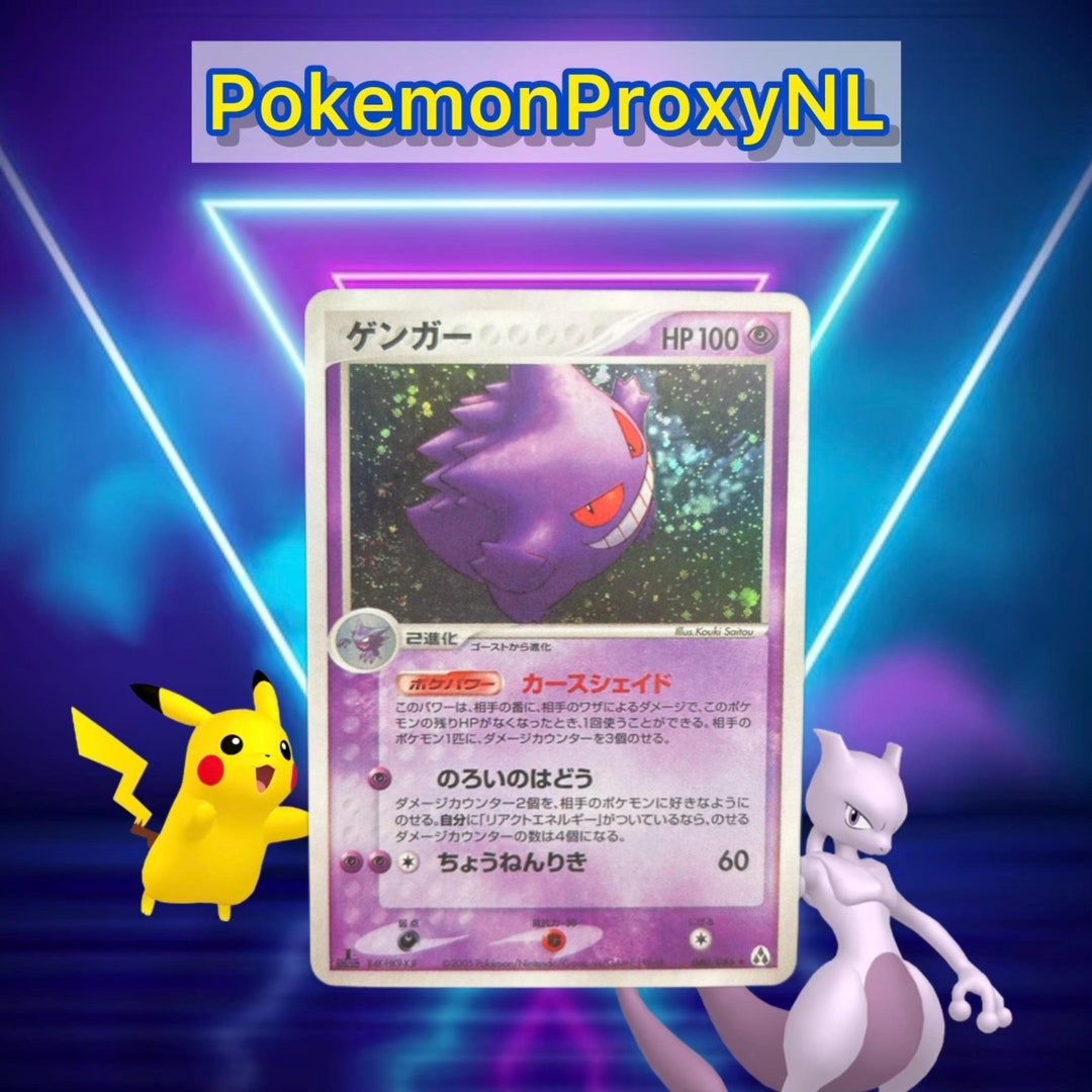 Gengar (japanese) / Mirage Forest / 040/086 / 2005 / PROXY TCG Card(s ...