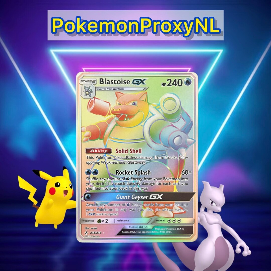 Blastoise GX (rainbow) / Unbroken Bonds / 218/214 / 2019 / PROXY ...