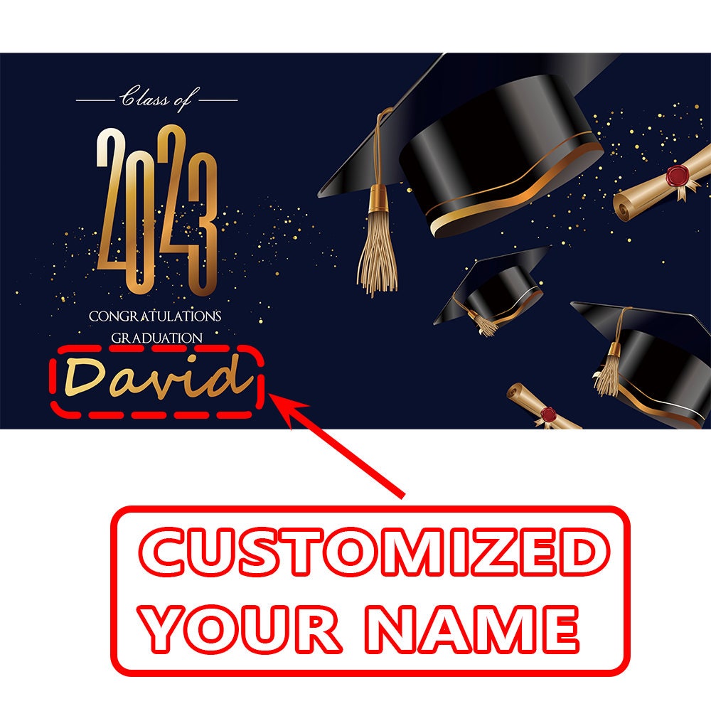 Graduation Banner,personalized Graduation Gift,class of 2023 Graduation ...