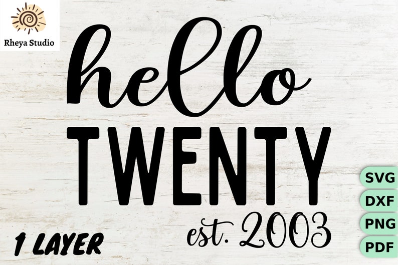 Hello 20 Svg Hello Twenty Svg Digital Download Svg Dxf - Etsy