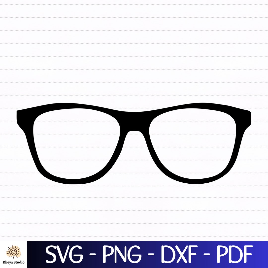 Sunglasses Svg Eyeglasses Svg Digital Download Svg Dxf - Etsy