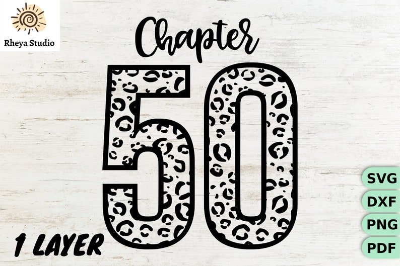 Leopard Chapter 50 Svg 50th Birthday Svg Fifty Birthday Svg - Etsy