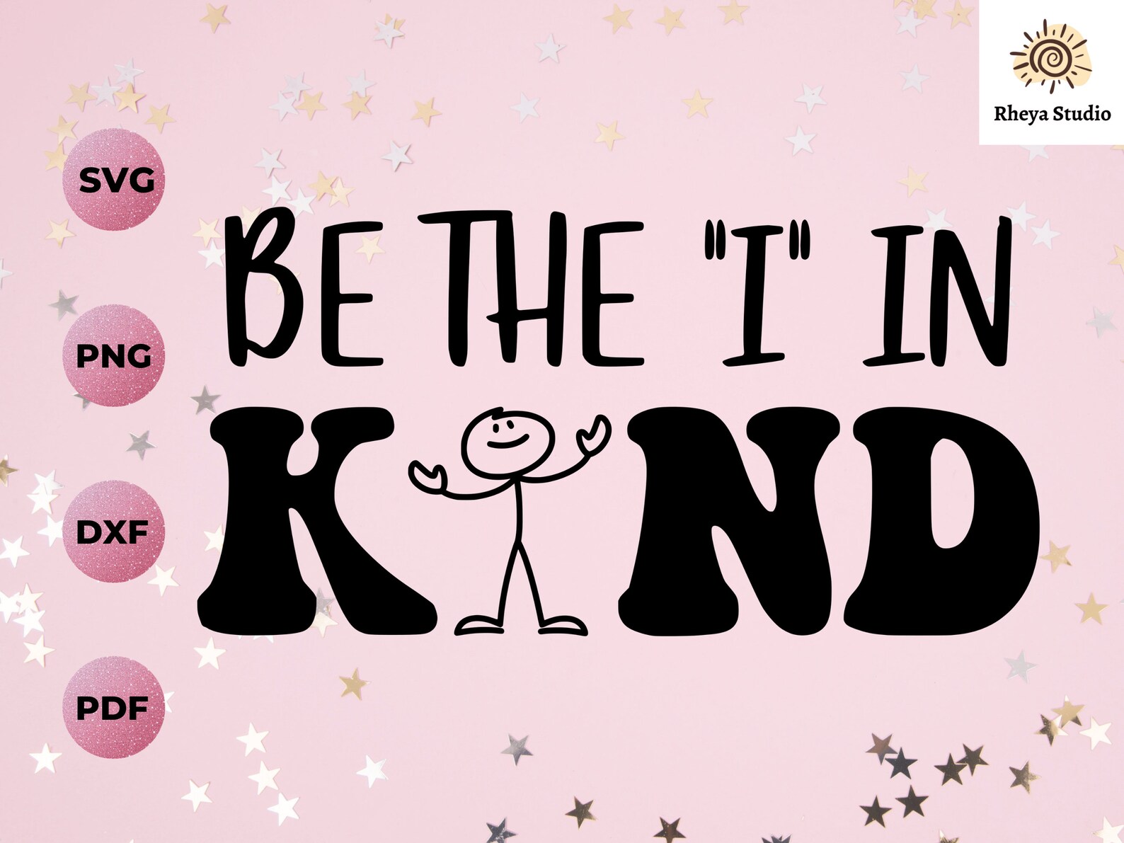 Be the I in Kind Svg, Be Kind Svg - Digital Download Svg, Dxf, Png, Pdf ...