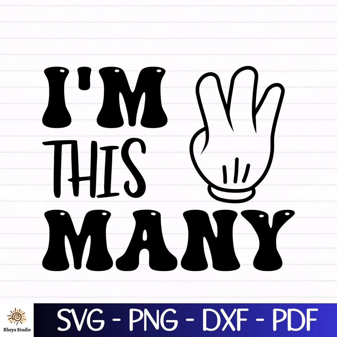 I'm This Many Svg 3rd Birthday Svg 3 Years Old Svg 3 - Etsy