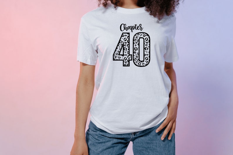 Leopard Chapter 40 Svg 40th Birthday Svg Forty Birthday Svg - Etsy