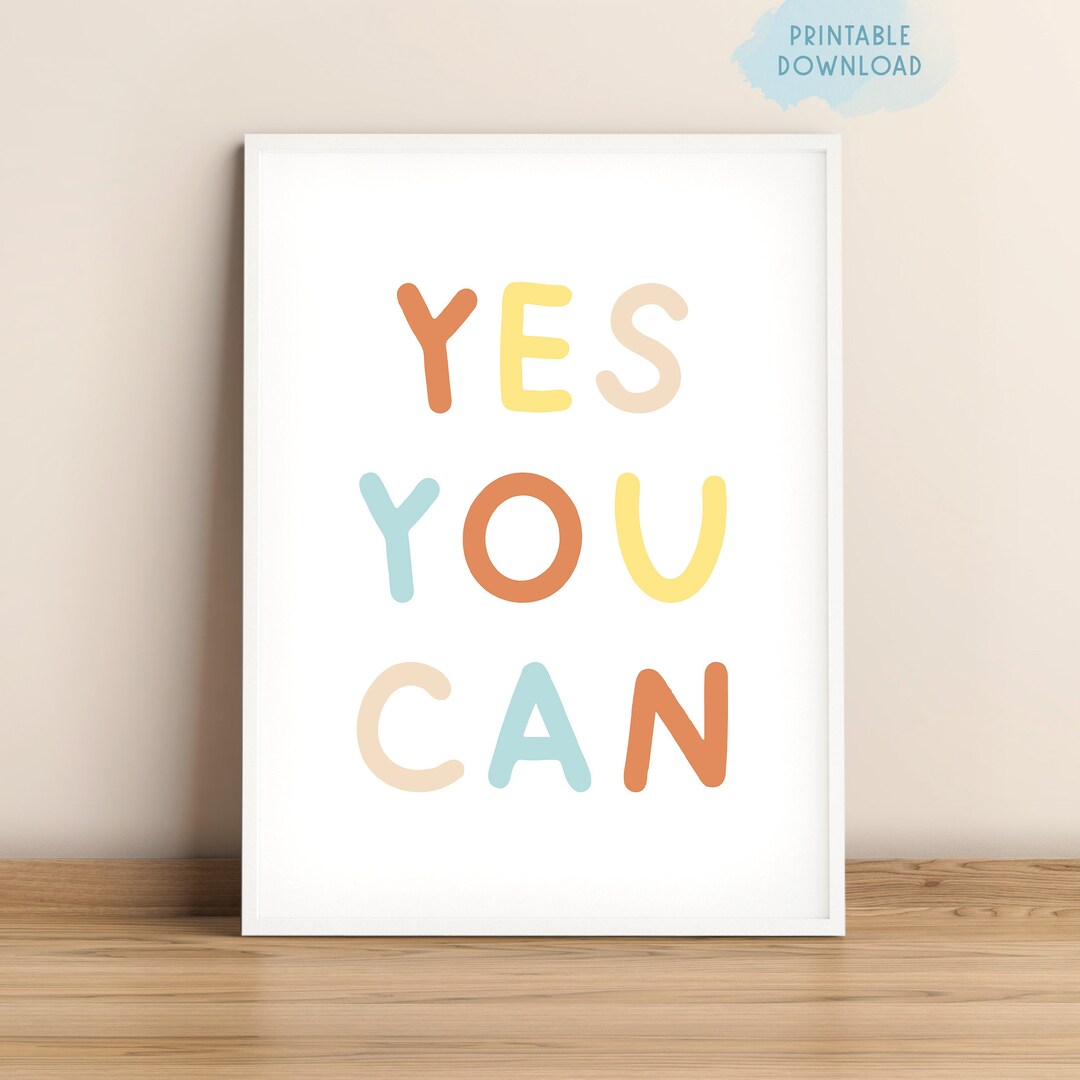 Yes You Can Poster, Kids Playroom Printable, Rainbow Nursery Wall Art ...