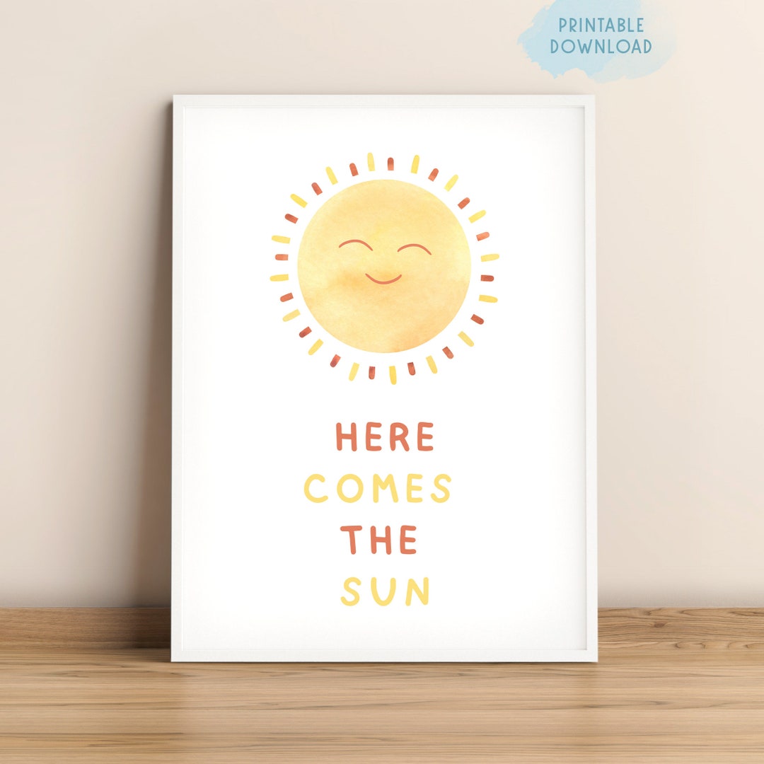 Here Comes the Sun Poster, Printable Nursery Decor, Watercolor Smiling ...