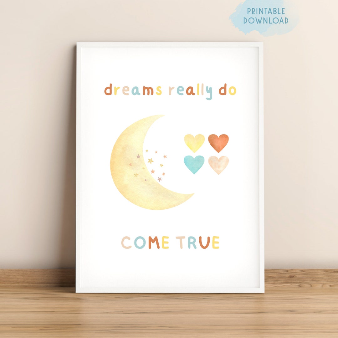Dreams Really Do Come True Poster, Moon Stars Printable, Baby ...