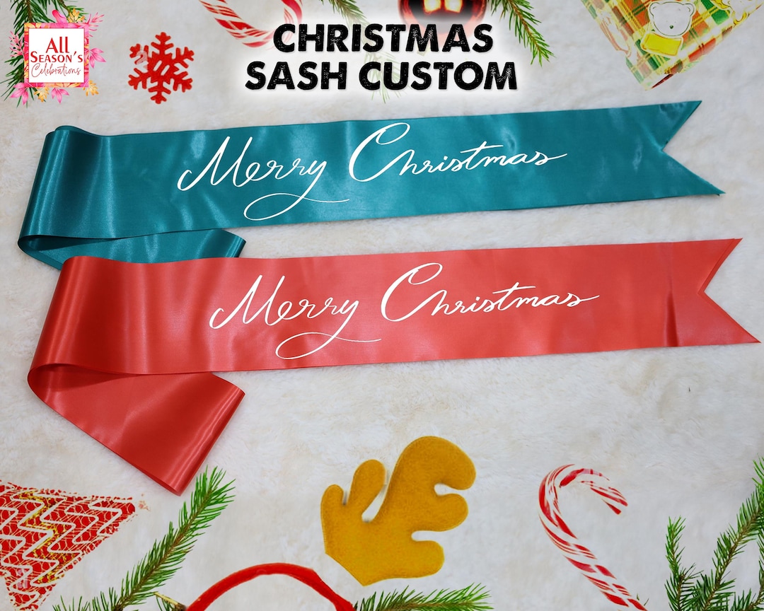 Personalized Christmas Sash Your Text Sash Customized Sash Merry ...