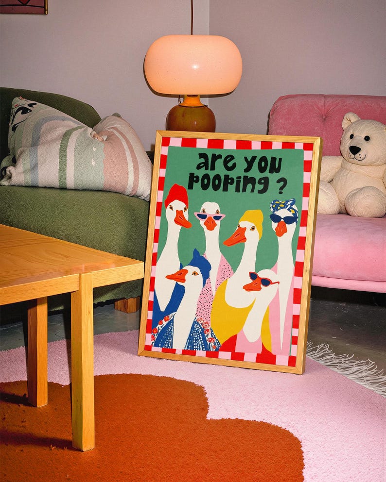 Funny Goose Poster: Bathroom Humor Wall Art, Colorful Maximalist Animal ...