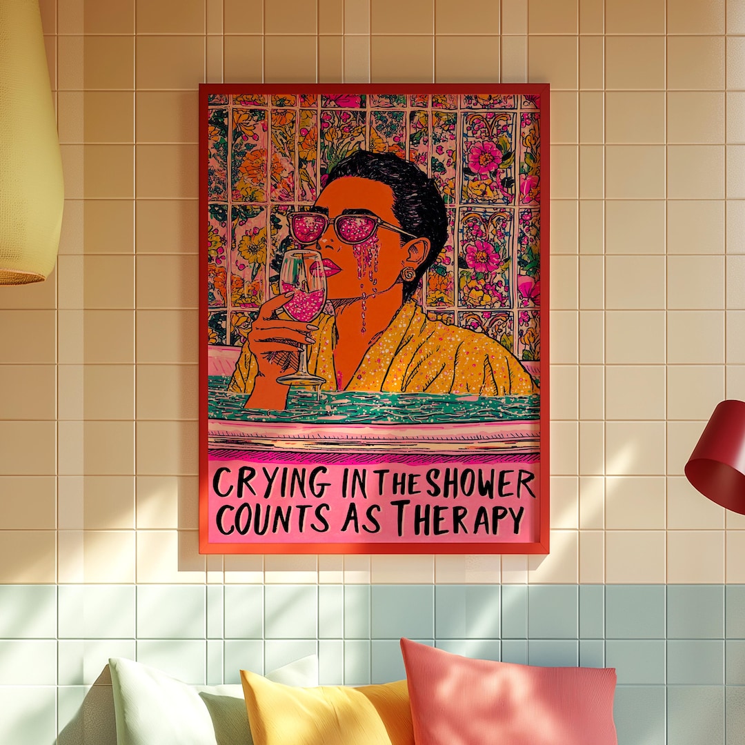 Crying in Shower Therapy Print: Pink Glitter Tears, Wine Art (digital ...