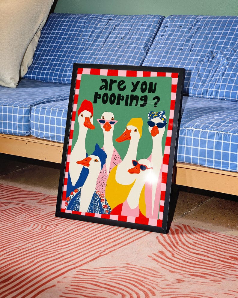 Funny Goose Poster: Bathroom Humor Wall Art, Colorful Maximalist Animal ...