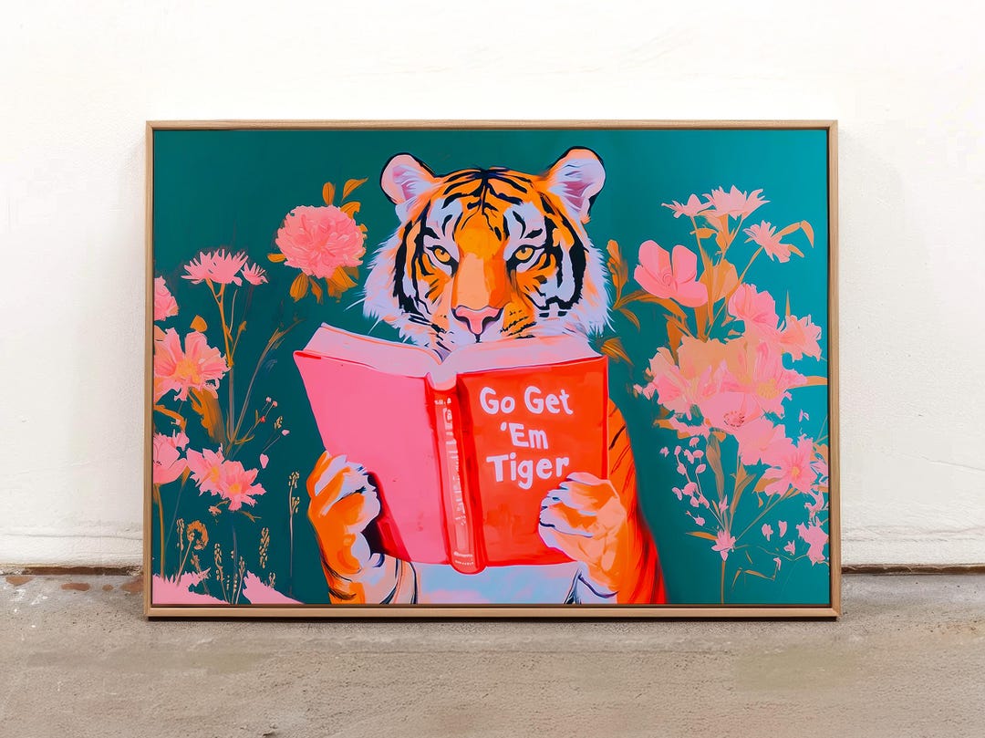 Go Get 'em Tiger Print: Motivational Animal Art, Colorful Decor - Etsy