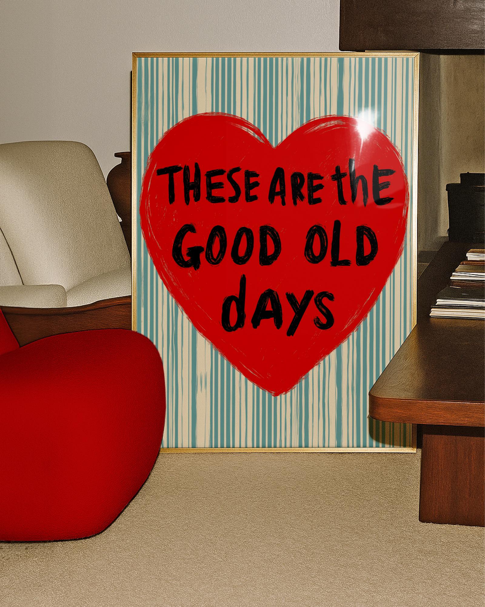 Good Old Days Poster: Retro Heart Wall Art, Nostalgic Typography Print ...