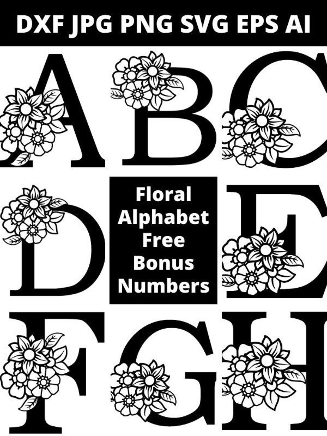 Floral Alphabet SVG Bundle, Flower Letters & Numbers (digital File) - Etsy