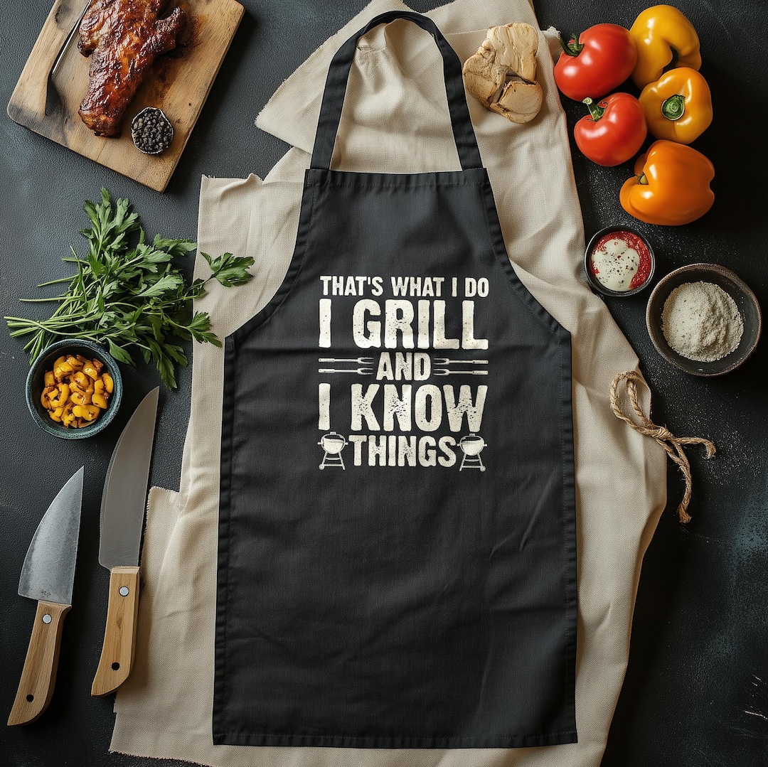 Funny BBQ Apron, I Grill and I Know Things Apron, Chef Gift, Cooking ...