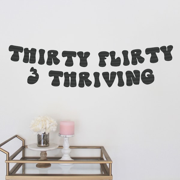 Thirty Flirty and Thriving Neon Sign - Etsy