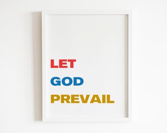 Let God Prevail Printable - Etsy