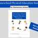 PDF Printable Homeschool PE Log Book Bundle for Elementary School ...