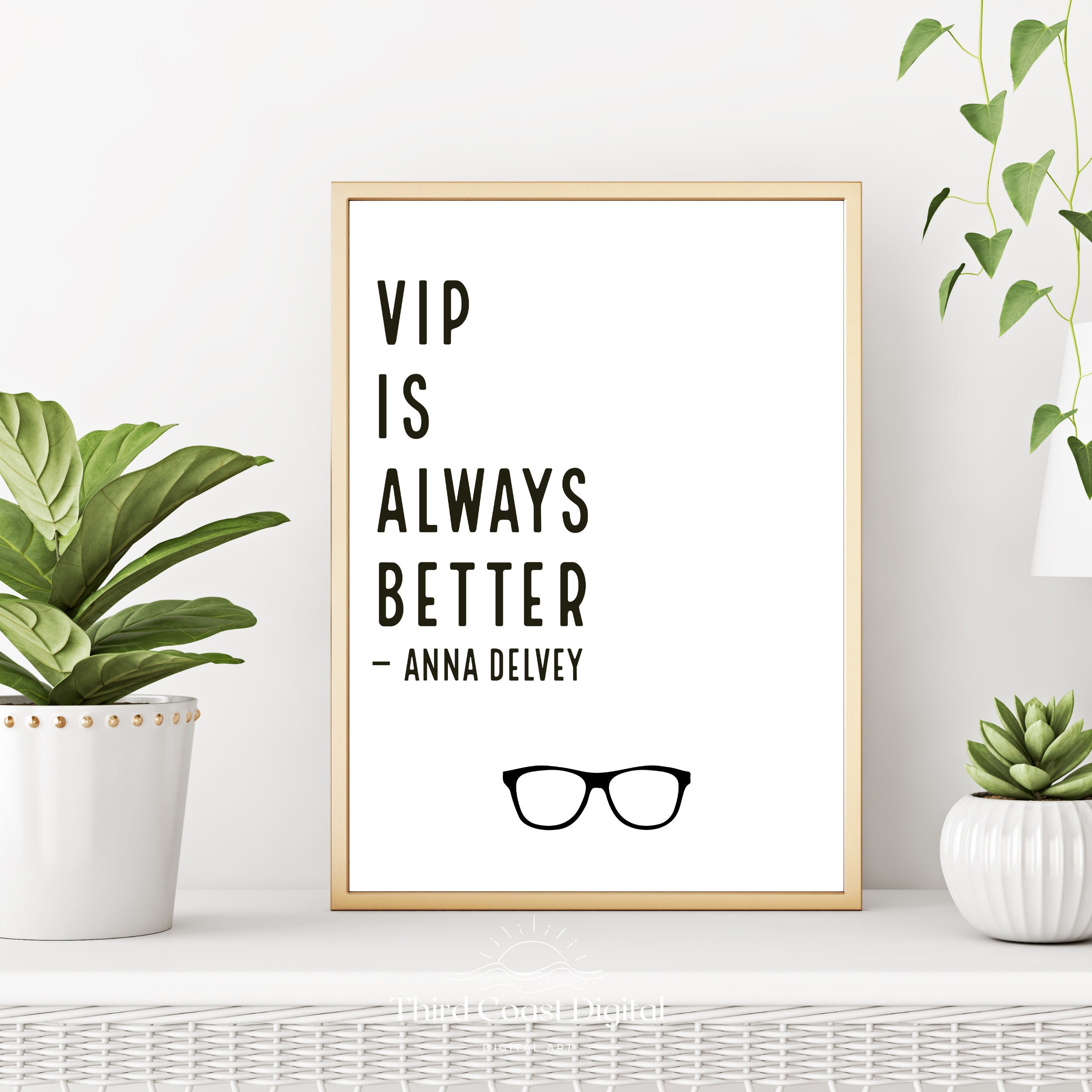 Anna Delvey Art / VIP Quote / Poster Print / Wall Art Quotes ...