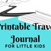 Little Kid Travel Journal- Printable Instant Download- Vacation ...