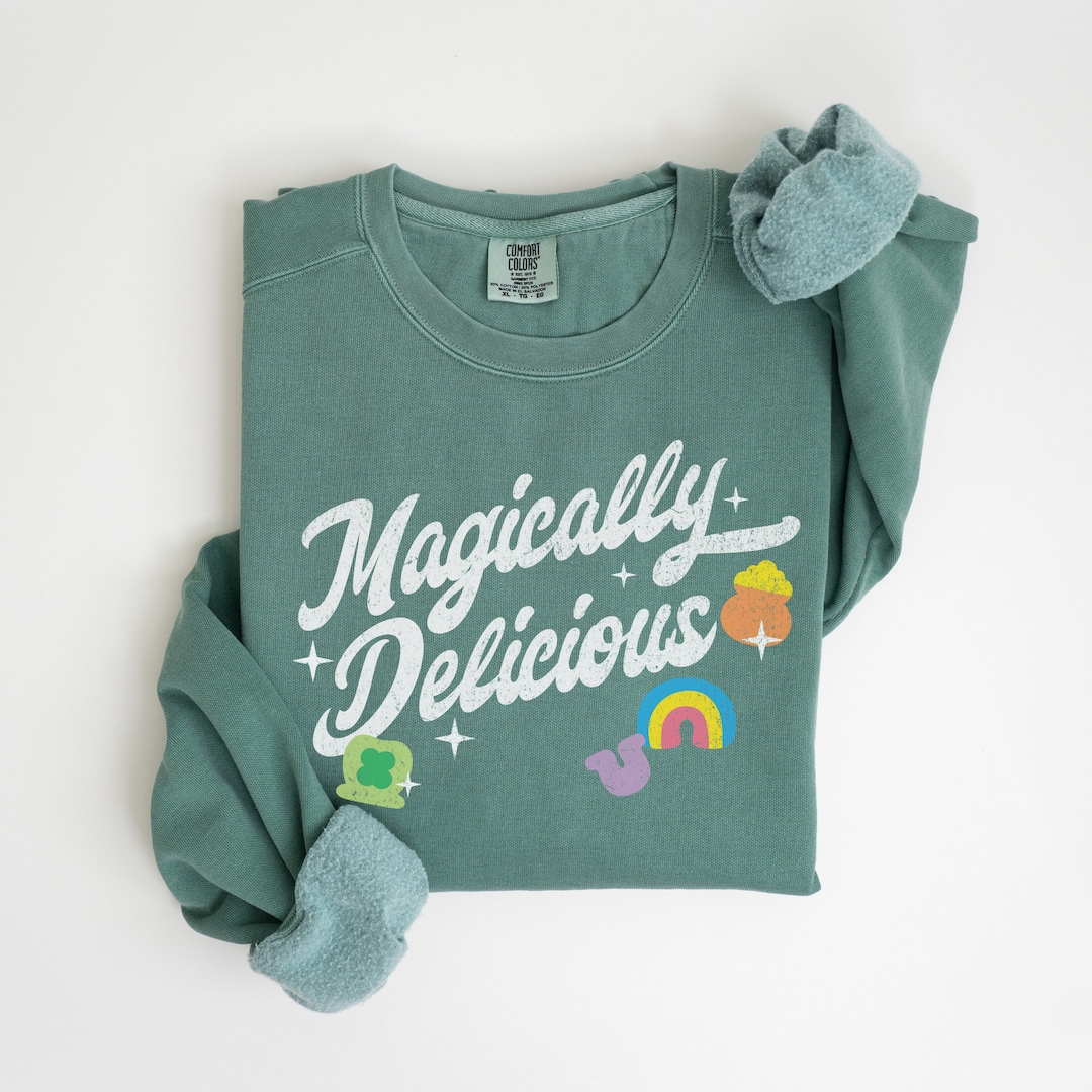 Comfort Colors Magically Delicious St Patrick's Day Sweatshirt, Retro ...