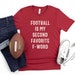Football Season Shirt, Funny Football Shirt, Football Lover Gift ...