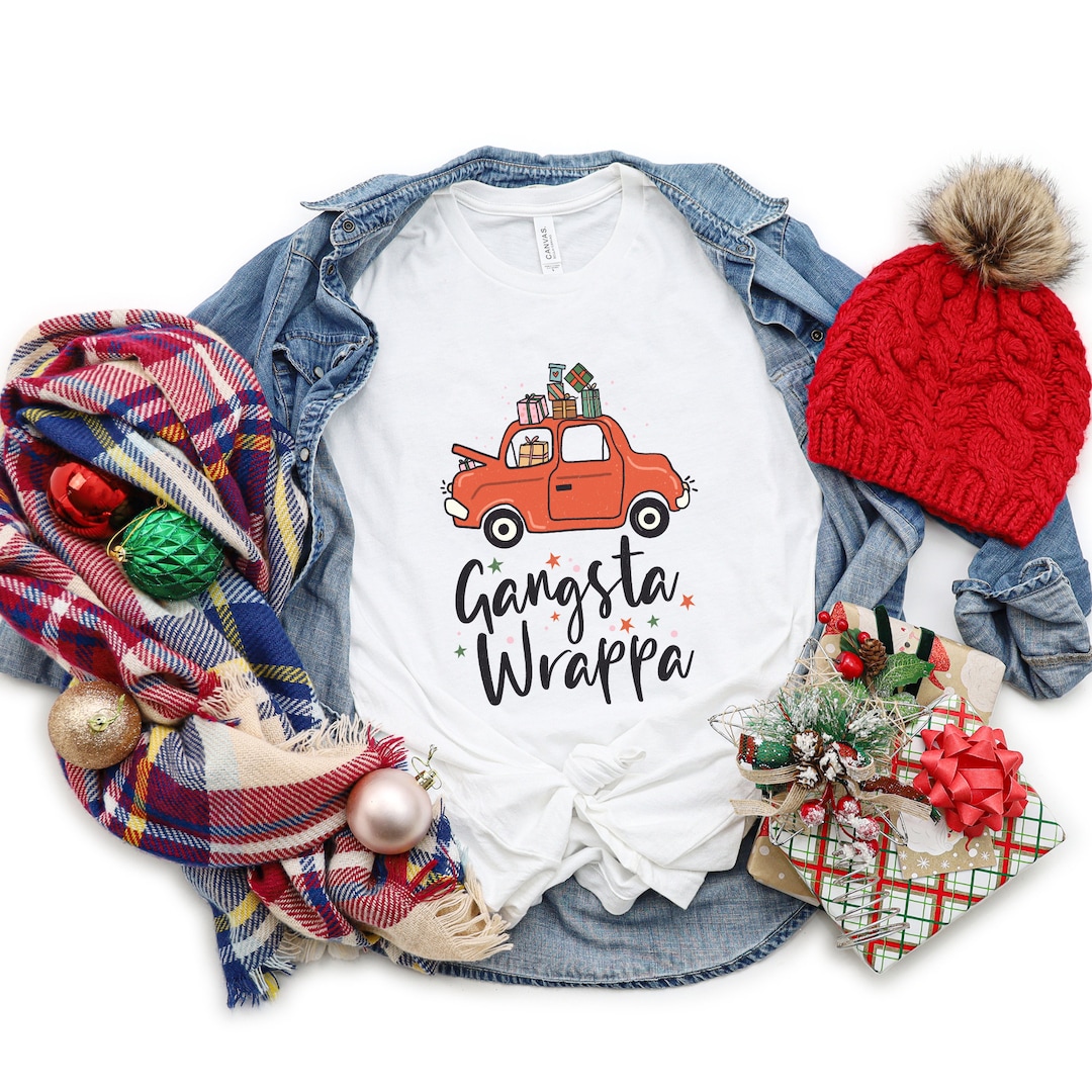 Gangsta Wrappa Shirt, Funny Christmas Shirt, Funny Holiday Shirts ...