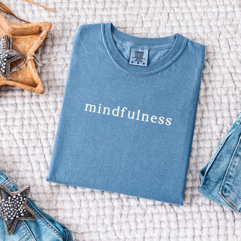 Comfort Colors Mindfulness Shirt, Trendy Tee-shirt, Gift for Yogi, Yoga ...