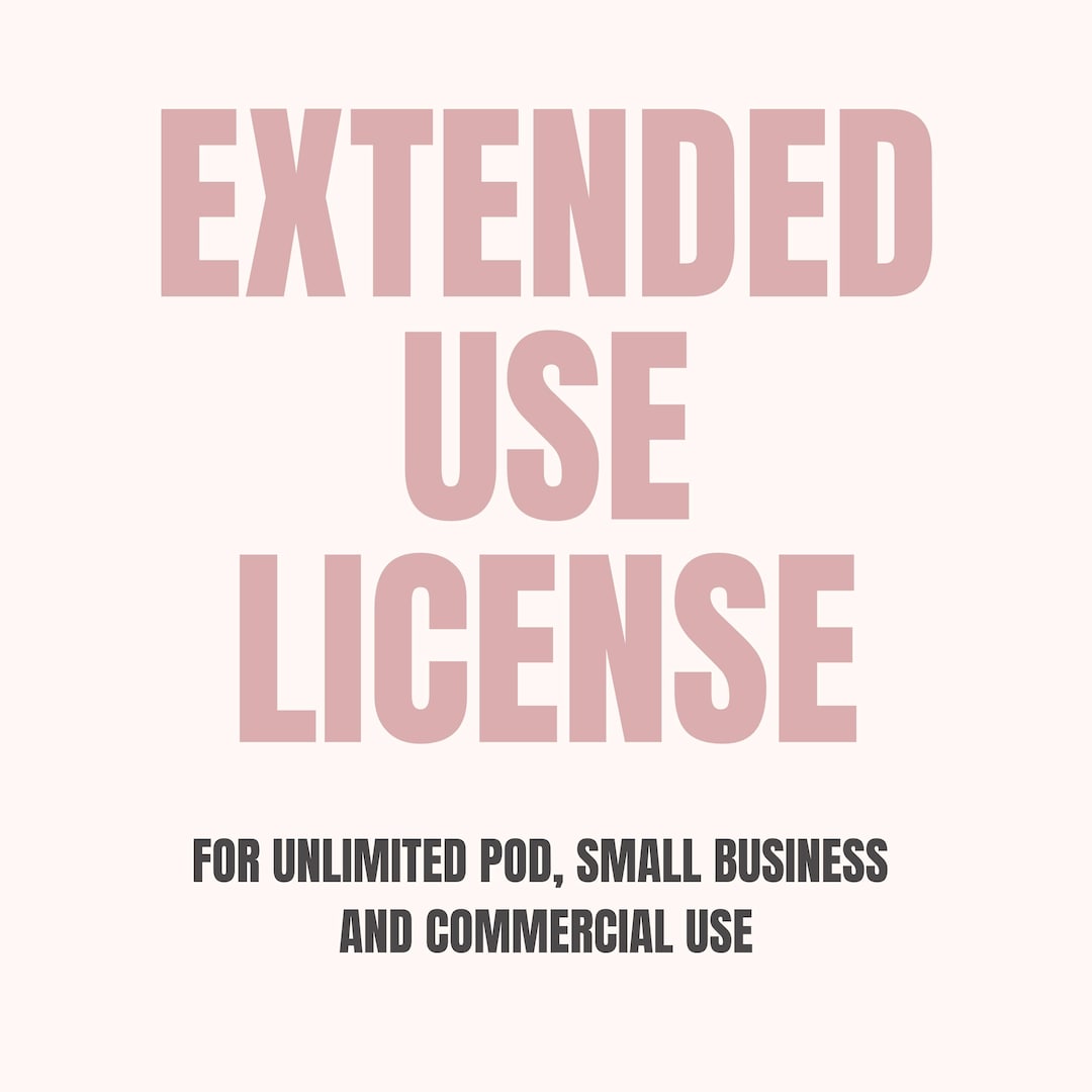 Extended Use License for Small Businesses, POD and Commercial Use - Etsy