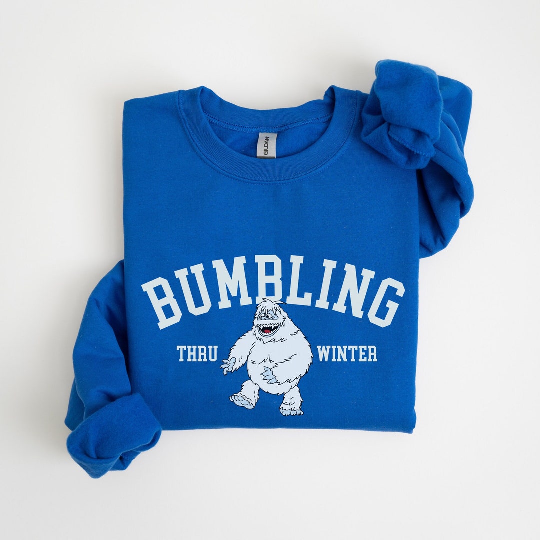 Funny Winter Sweatshirt, Bumble Sweatshirt, Bumbling Through Winter ...