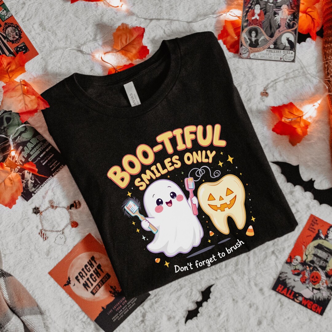 Boo-tiful Smiles Only Halloween Dentist T-shirt | Cute Ghost Tooth ...