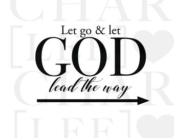 Let Go and Let God Svg | Etsy