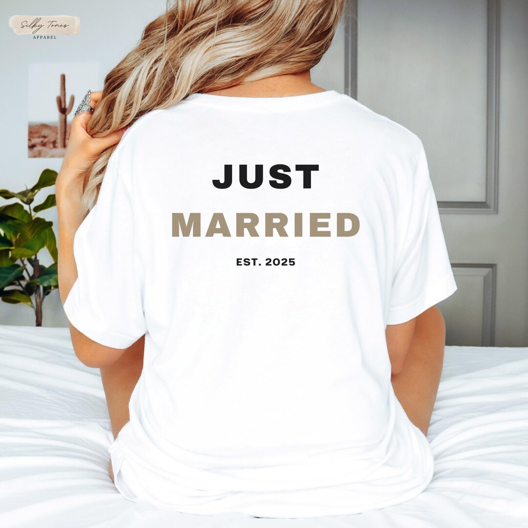 Just Married T-shirts Front or Back Printed, Couple Matching Shirts ...