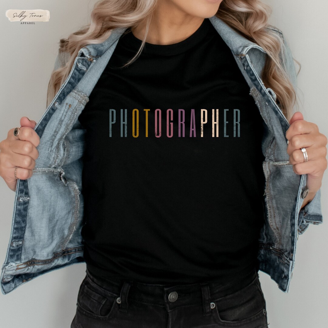 Photographer Shirt for Woman, Photography Lover Shirt, Photographer ...