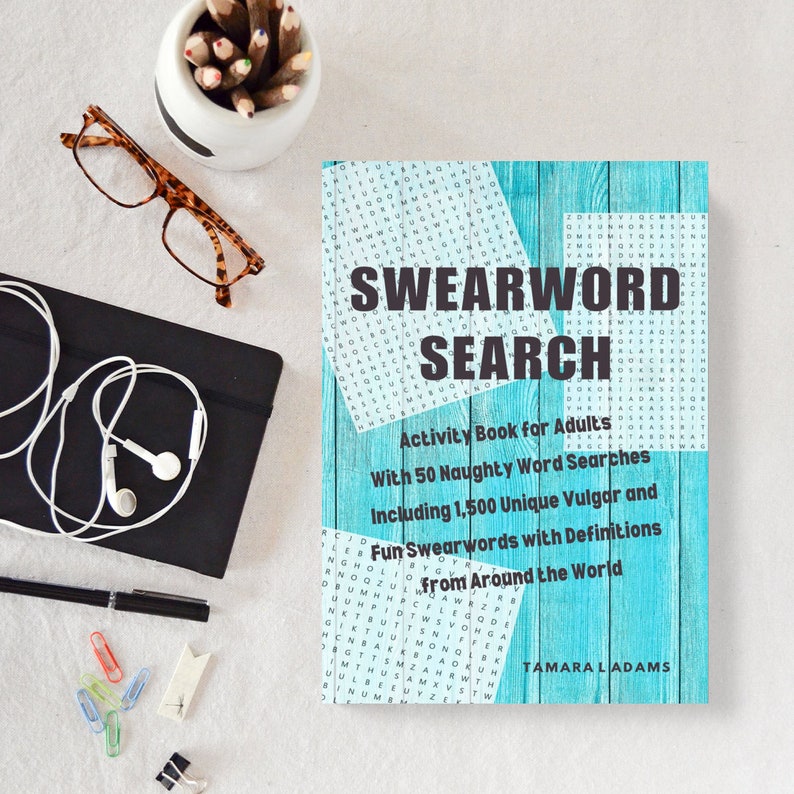 50 Swearing Word Search Puzzles Activity Book for Adults. Plus 1500 ...