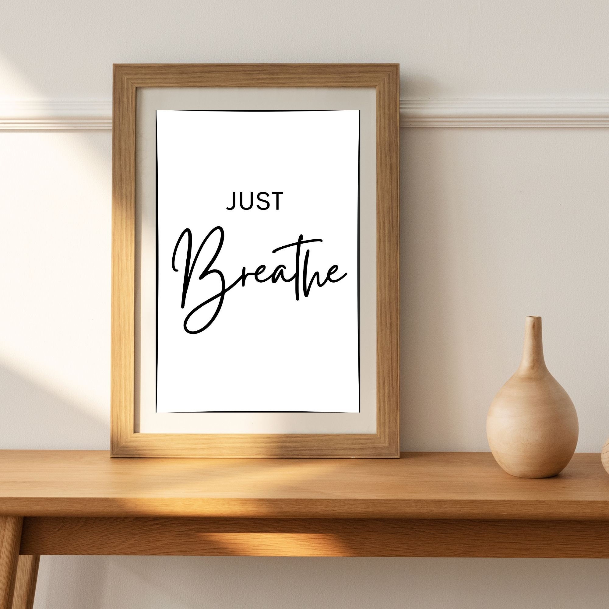 Just Breathe Motivational Quote, Inspirational Poster, Just Breathe ...