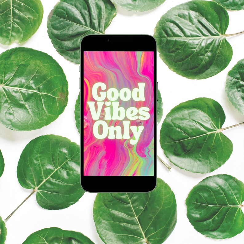 Good Vibes Only Phone Device Wallpaper Digital - Etsy Good Vibes Only Phone Device Wallpaper Digital - Etsy