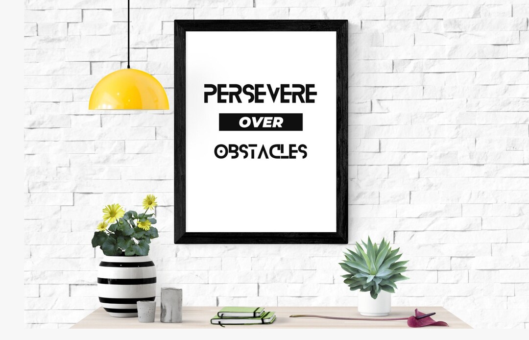Persevere Over Obstacles Printable inspirational Wall Art - Etsy