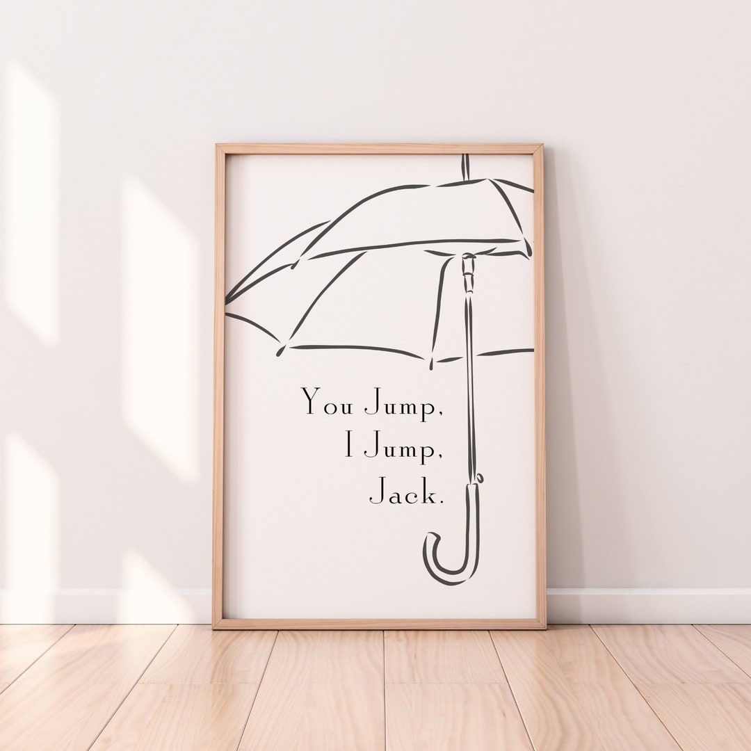 Gilmore Girls Inspired Wall Art, 'you Jump, I Jump, Jack' Quote, Black ...
