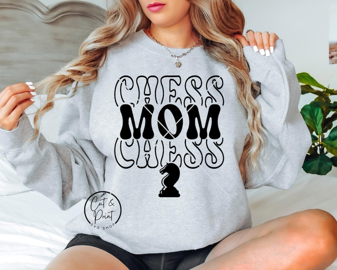Chess Mom SVG, Chess Mom Png File, Chess Shirt Svg, Chess Shirt Png ...