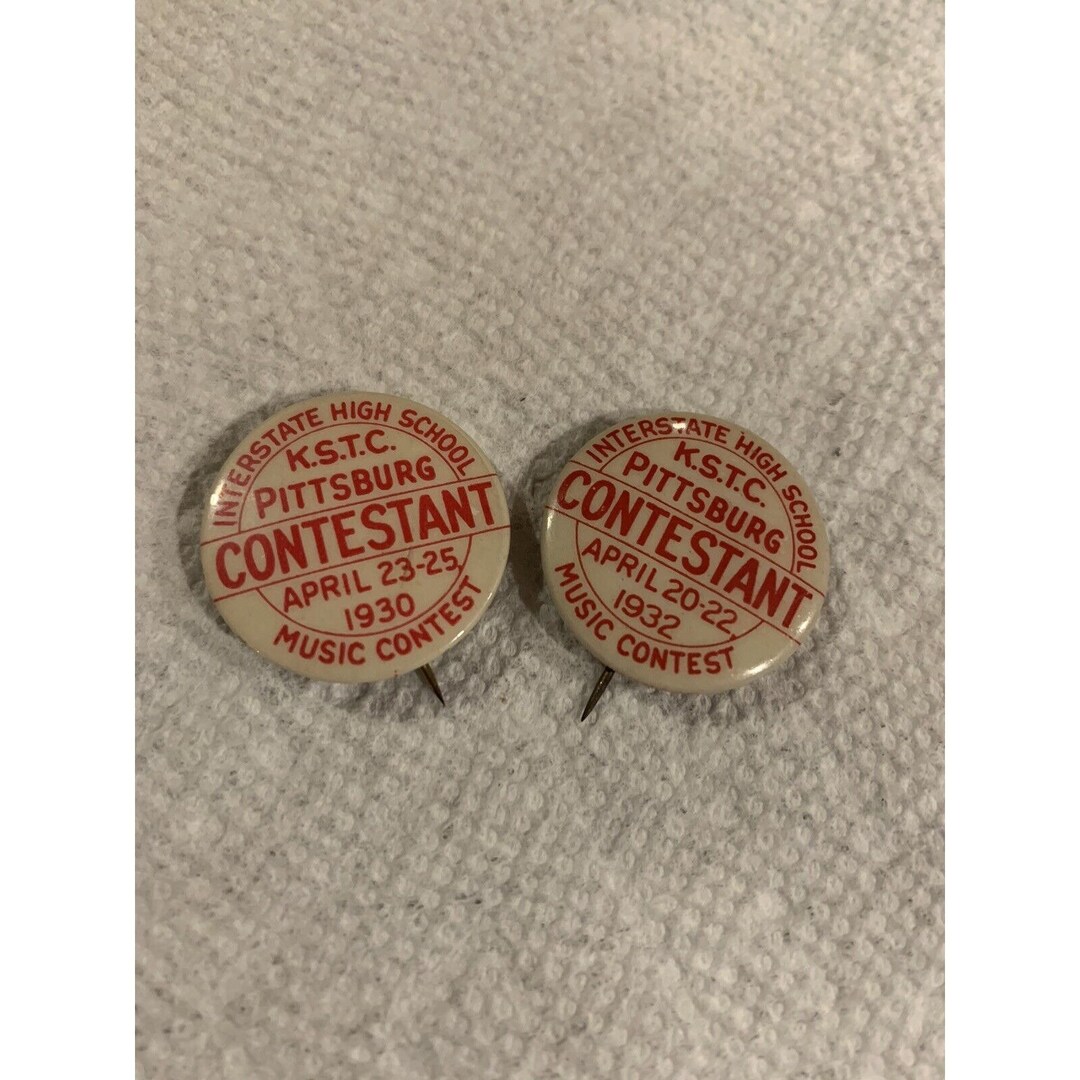 VTG 1930 &1932 Contestant Button Pins, Pittsburg KS State HS Music ...