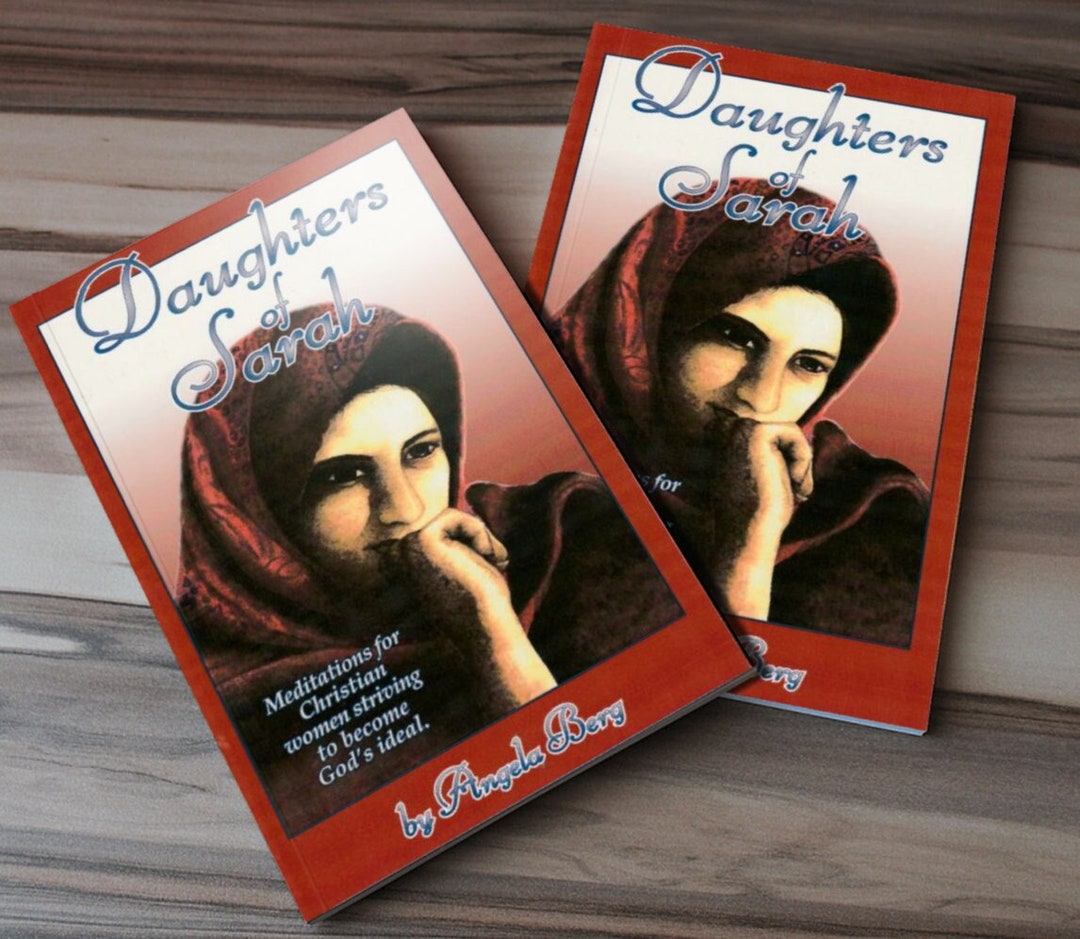 Daughters of Sarah by Angela Berg | KJV Christian Woman's Devotional ...